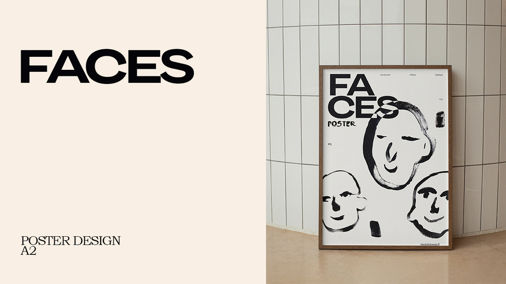 "FACES" poster A2