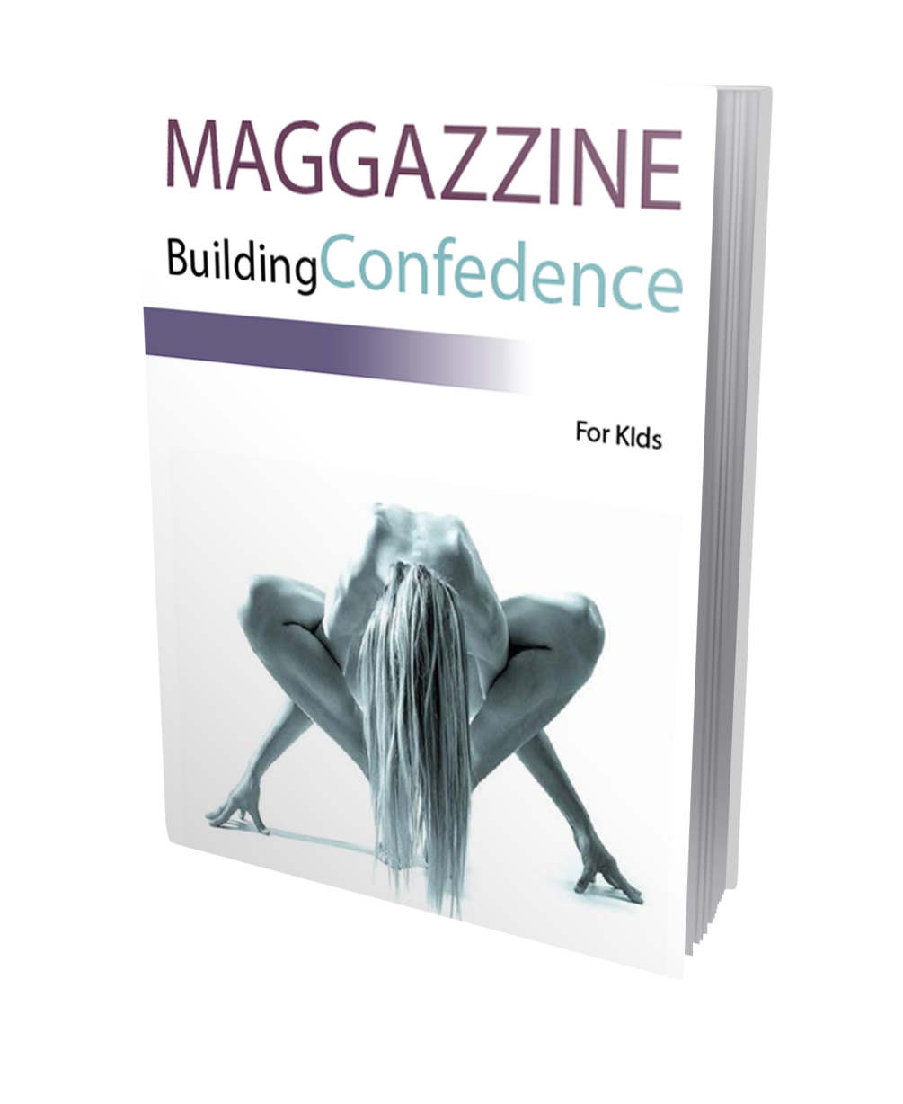 Magazzine Building Confidence For Kids