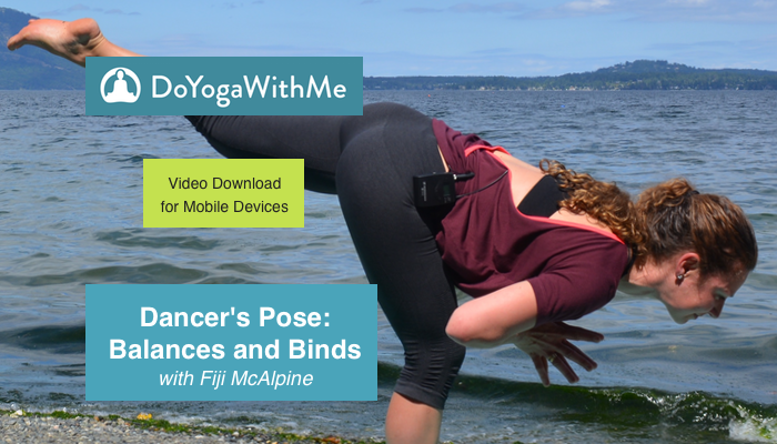 Dancer's Pose: Balances and Binds with Fiji McAlpine - Mobile
