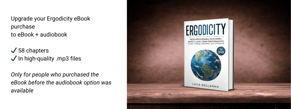 Upgrade to audiobook (ergodicity)