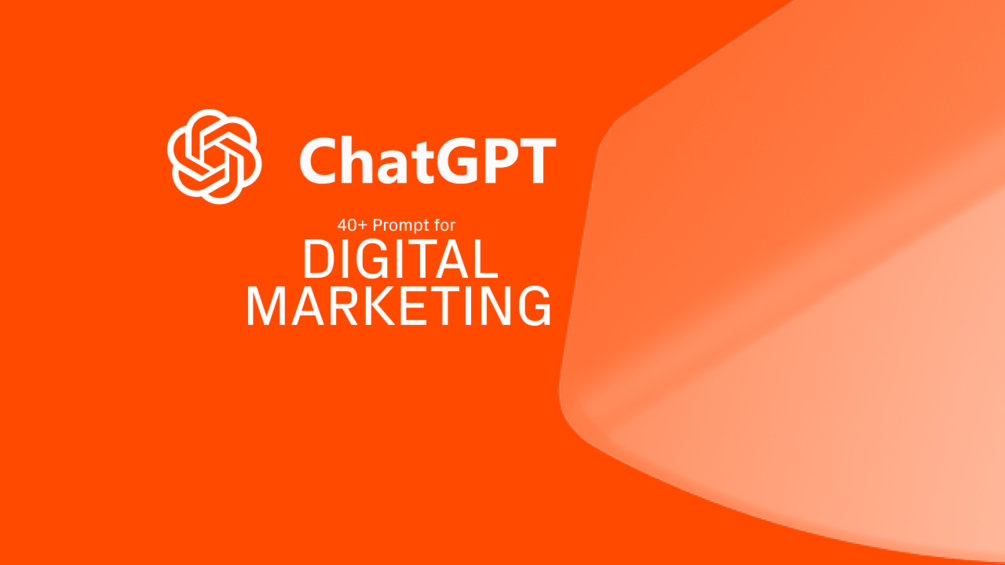 40+ Prompt of Chat GPT for Digital Marketing