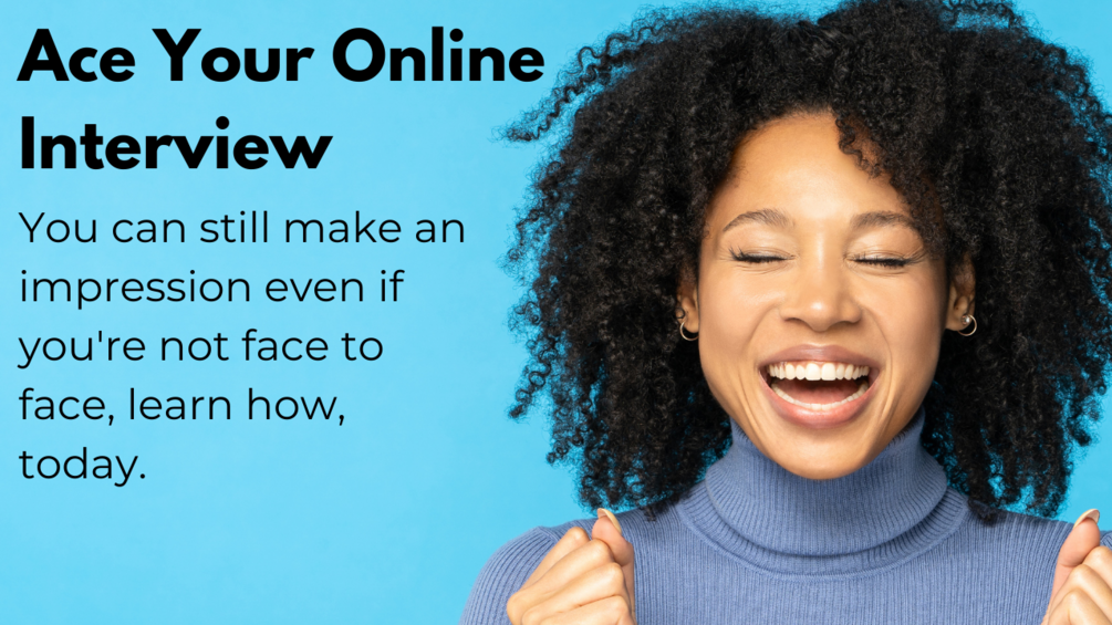 Ace Your Online Interview