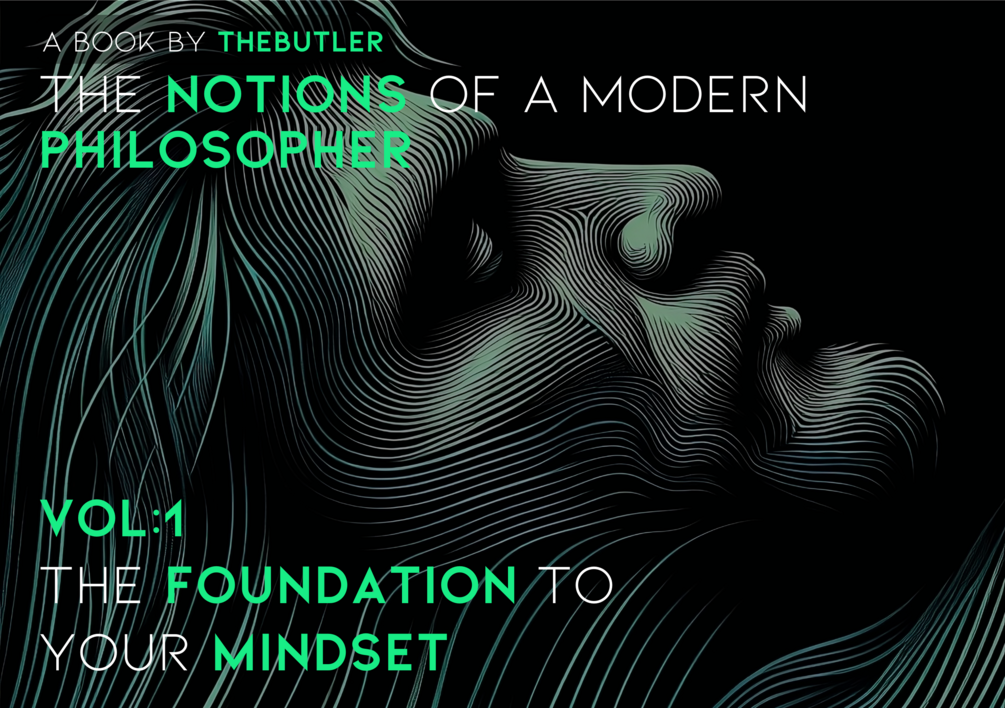The notions of a modern philosopher vol: 1