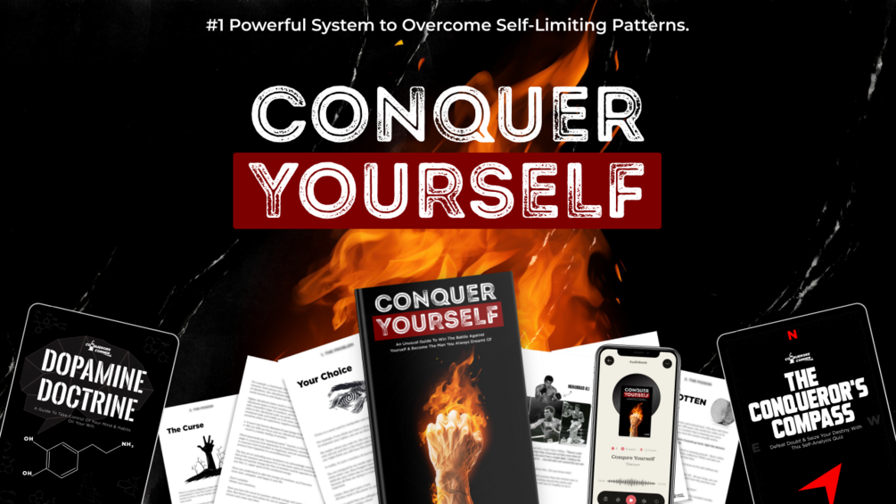 Conquer Yourself