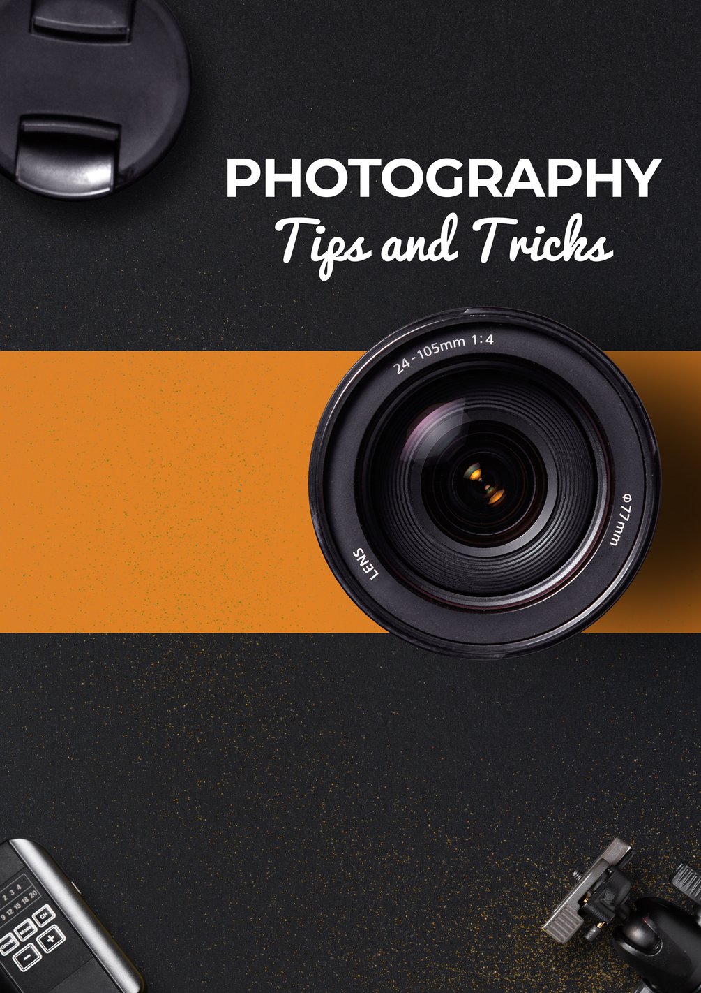 Photography Tips and Tricks