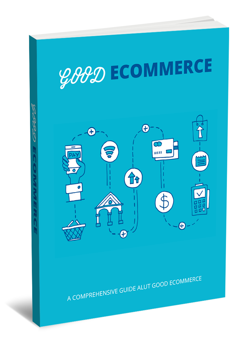 Good e-Commerce
