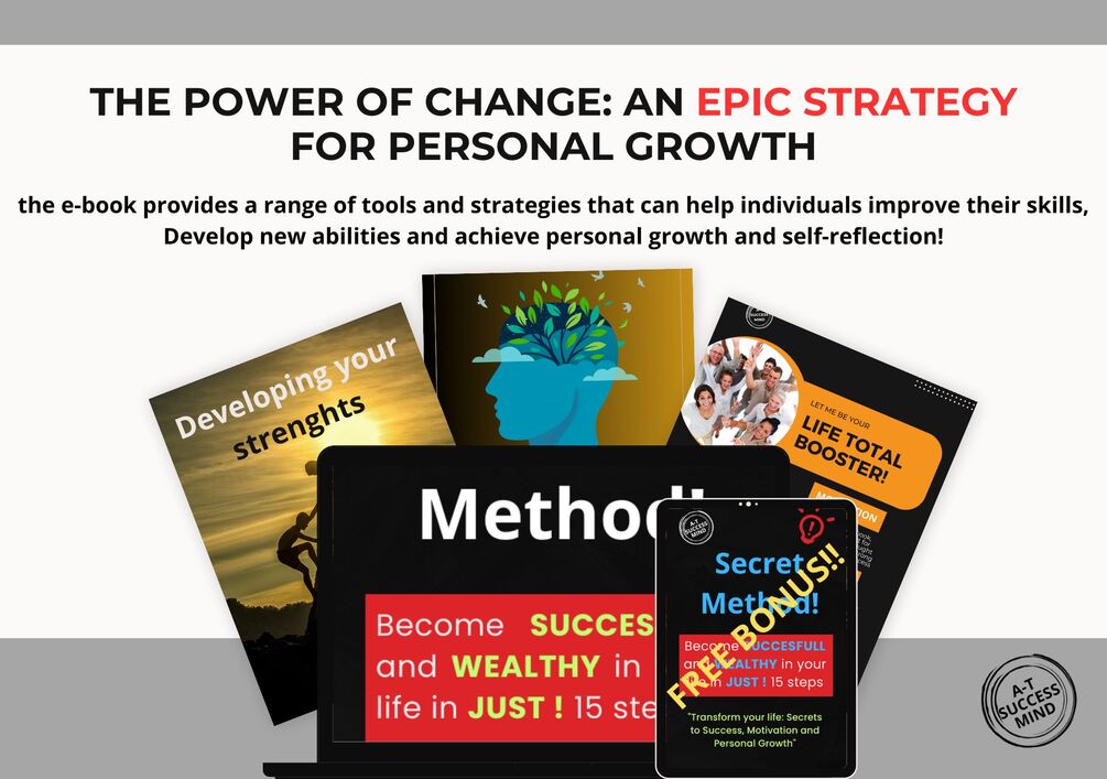 THE POWER OF CHANGE: AN EPIC STRATEGY FOR PERSONAL GROWTH