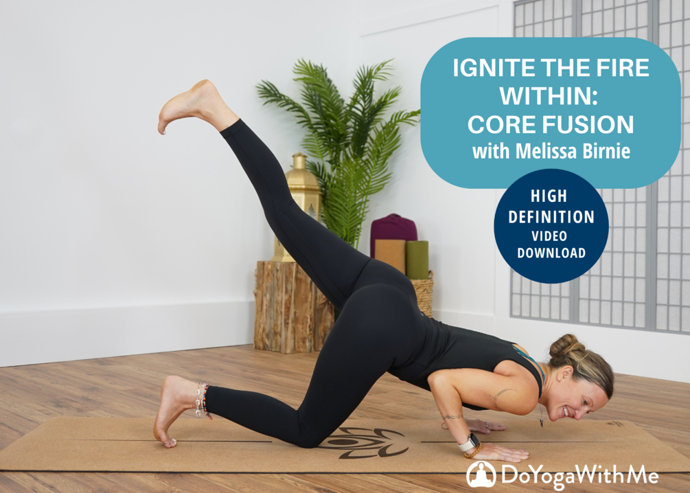 Ignite the Fire Within: Core Fusion with Melissa Birnie - HD