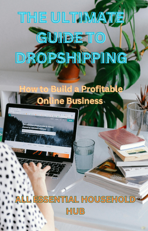 THE ULTIMATE GUIDE TO DROPSHIPPING