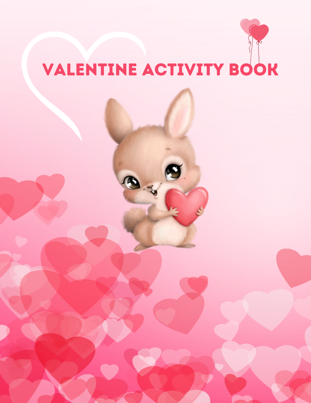 VALENTINE'S DAY ACTIVITY BOOK
