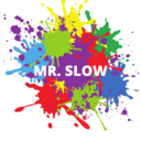 Mister Slow