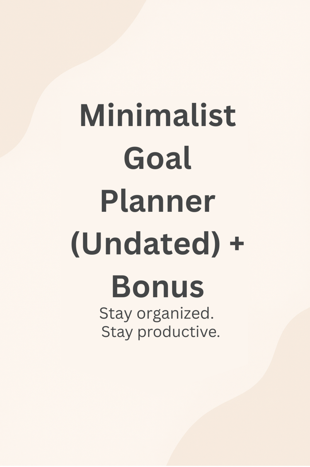 Minimalist Goal Planner (Undated) + Bonus