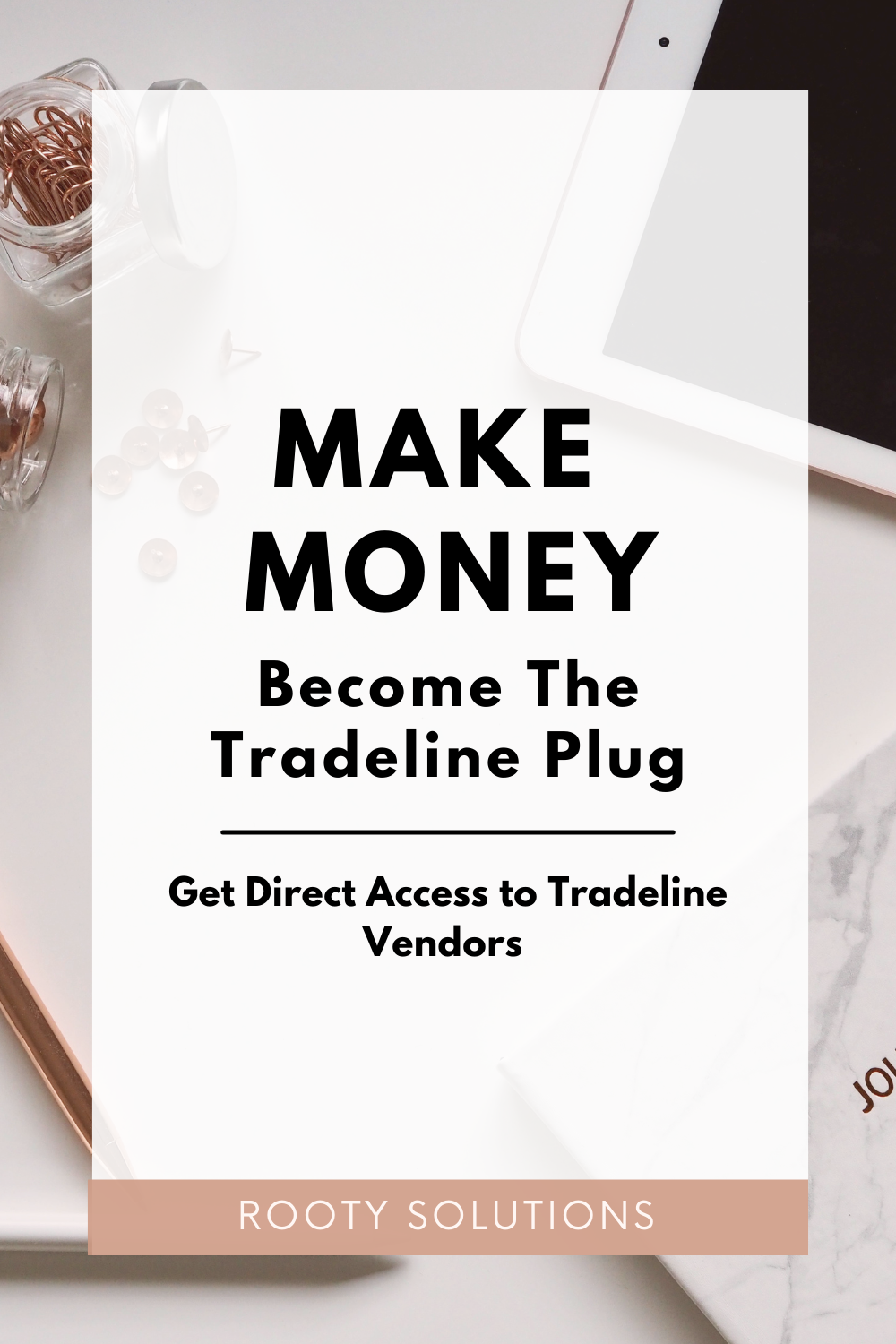 Become The Tradeline Plug