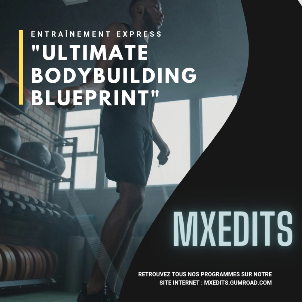 "Ultimate Bodybuilding Blueprint"