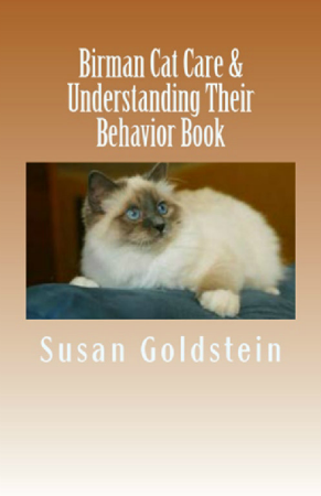Birman Cat Care & Understanding Their Behavior Book