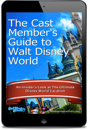 The Cast Members Guide to Walt Disney World