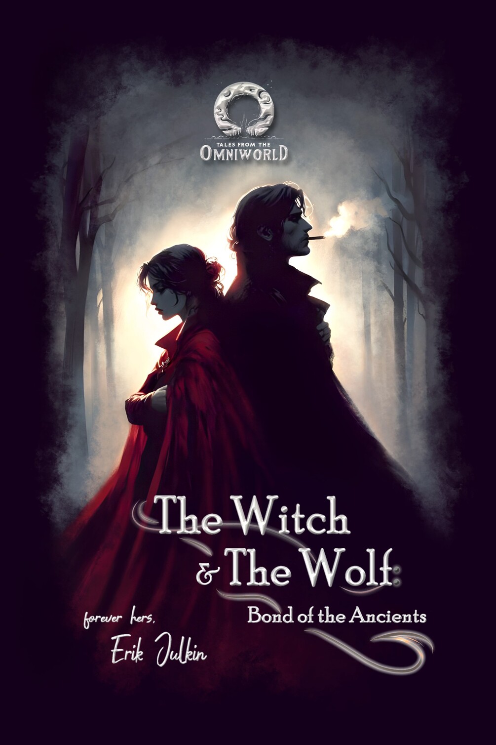 The Witch and The Wolf: Bond of the Ancients - a dark fantasy adventure ...