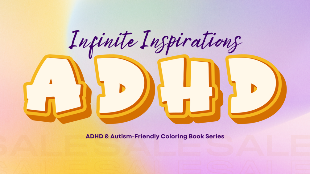 Infinite Inspirations: ADHD & Autism-Friendly Coloring Book - Techie ...