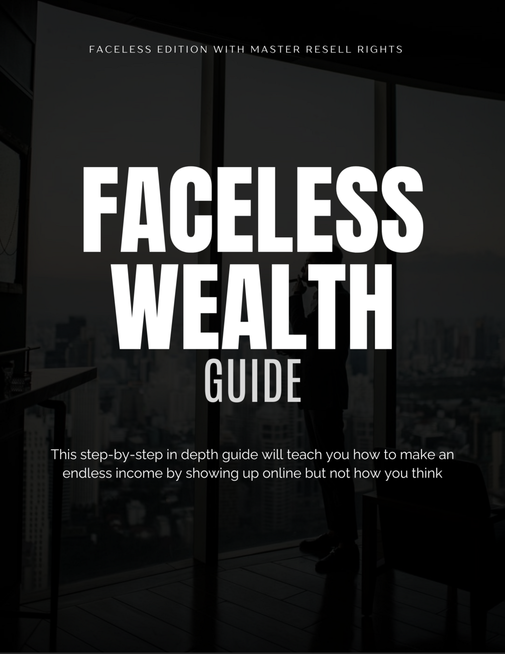 FACELESS WEALTH GUIDE