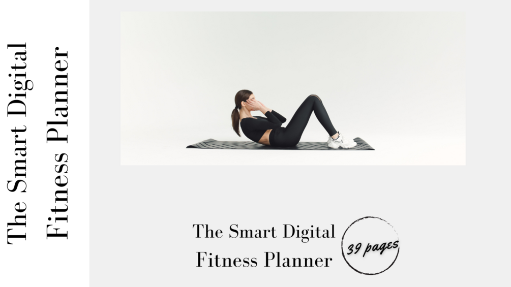 The Smart Digital Fitness Planner