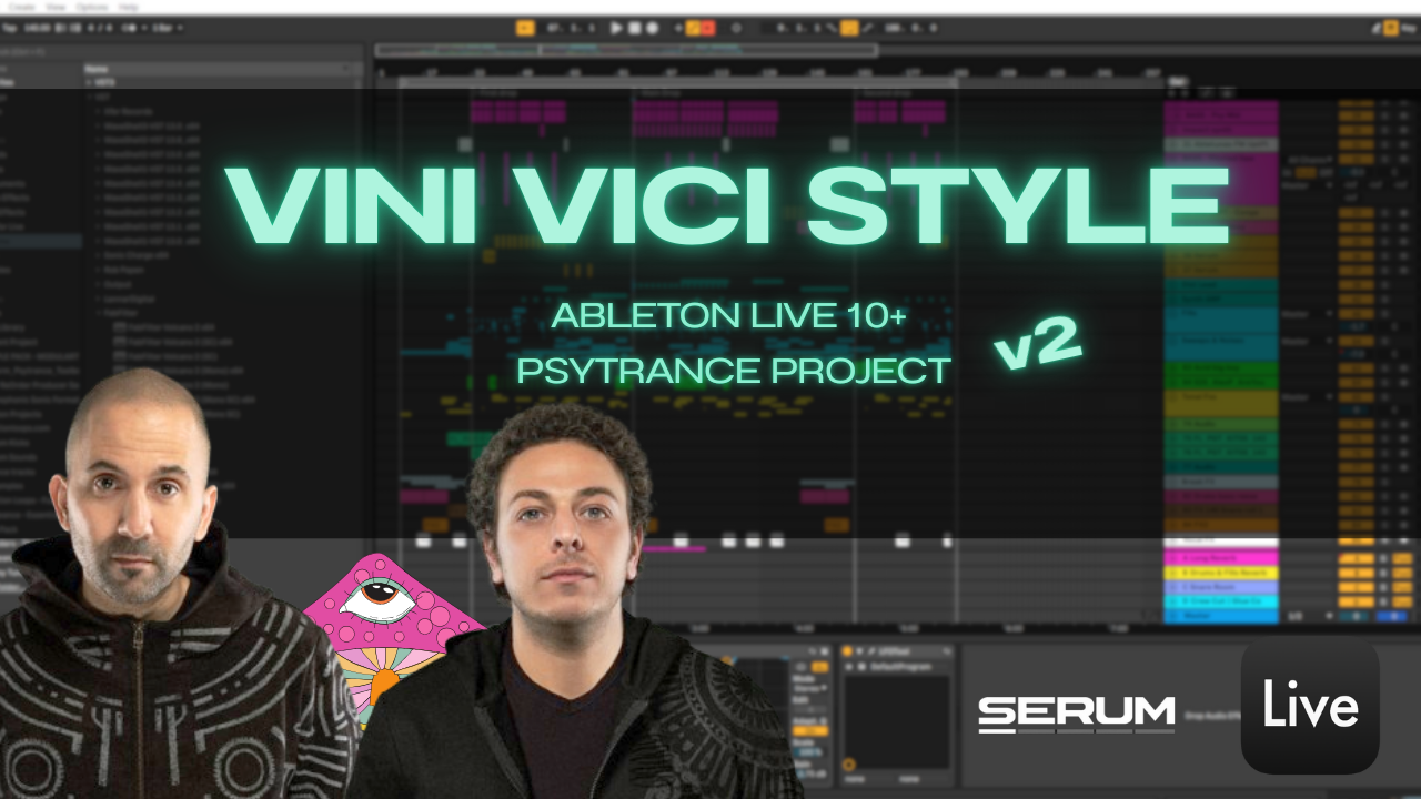 Updated SERUM bassline in "VINI VICI STYLE v2" project - Psyform Samples