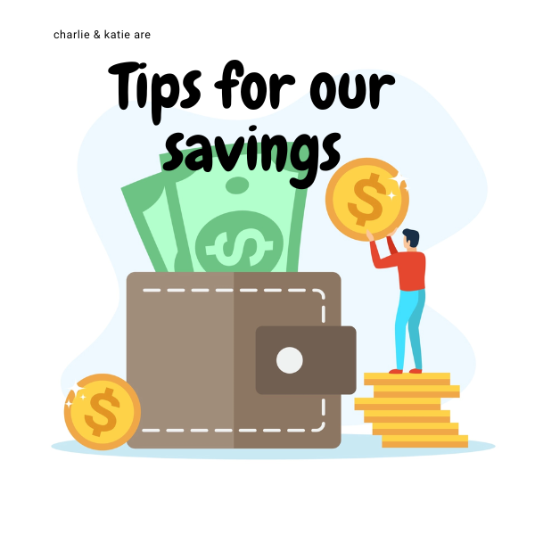 Tips for our Savings