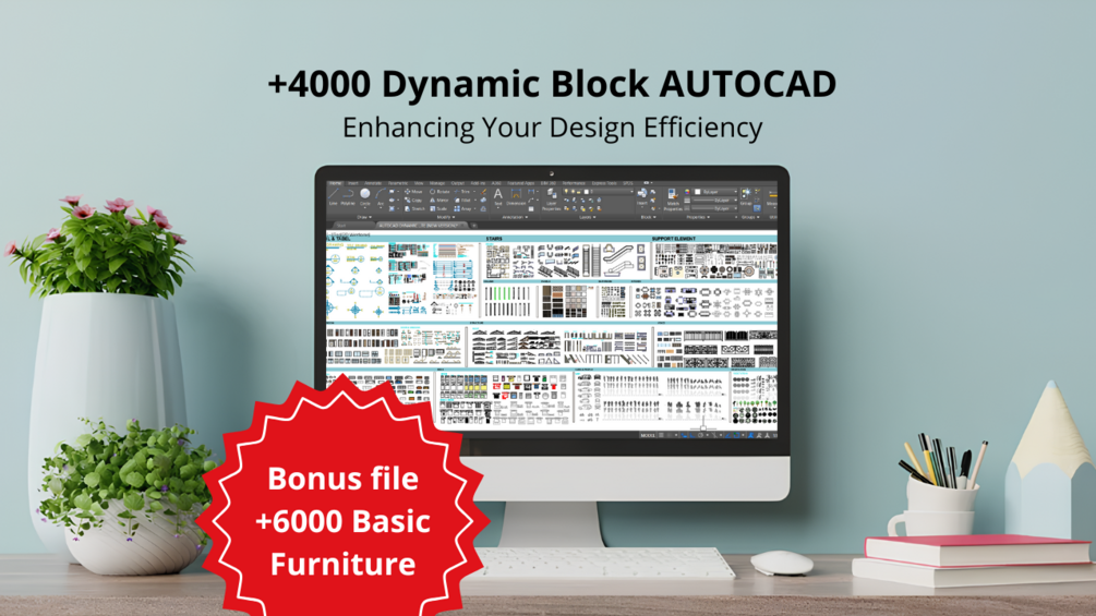 +4000 Dynamic Block Furniture AUTOCAD, Enhancing Your Design Efficiency (Bonus file +6000 Basic ...