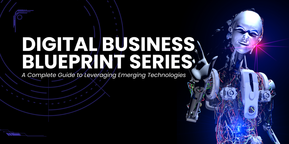 A Complete Guide to Leveraging Emerging Technologies