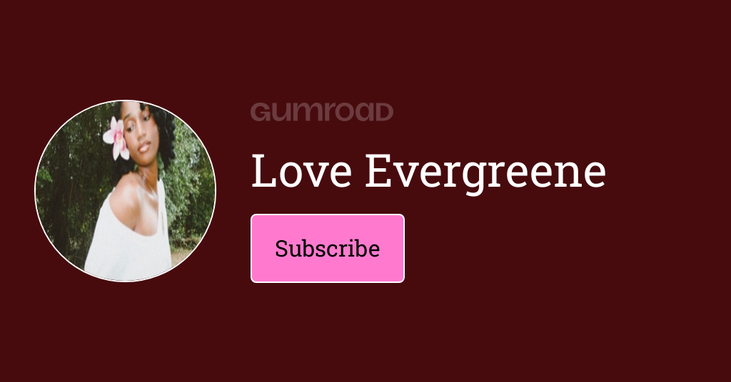 Love Evergreene