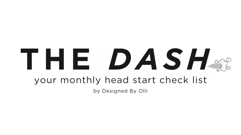 The Dash - Monthly Head Start Checklist