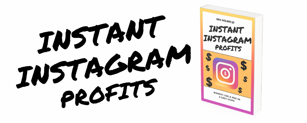 Instant Instagram Profits E-Book