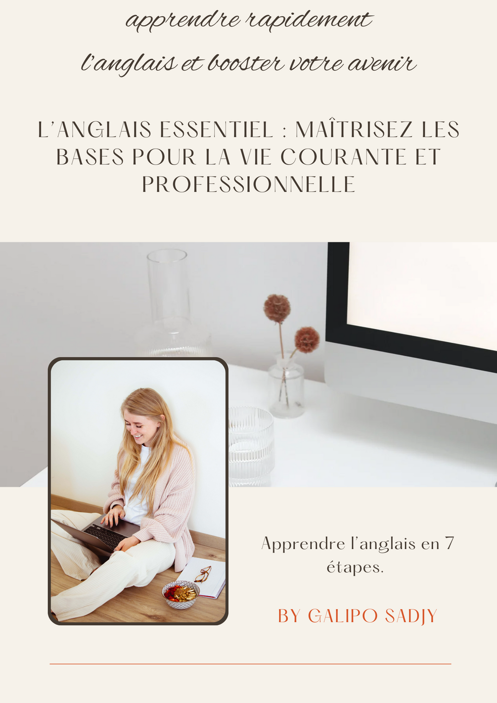 Guide apprendre rapidement l’anglais et booster votre avenir