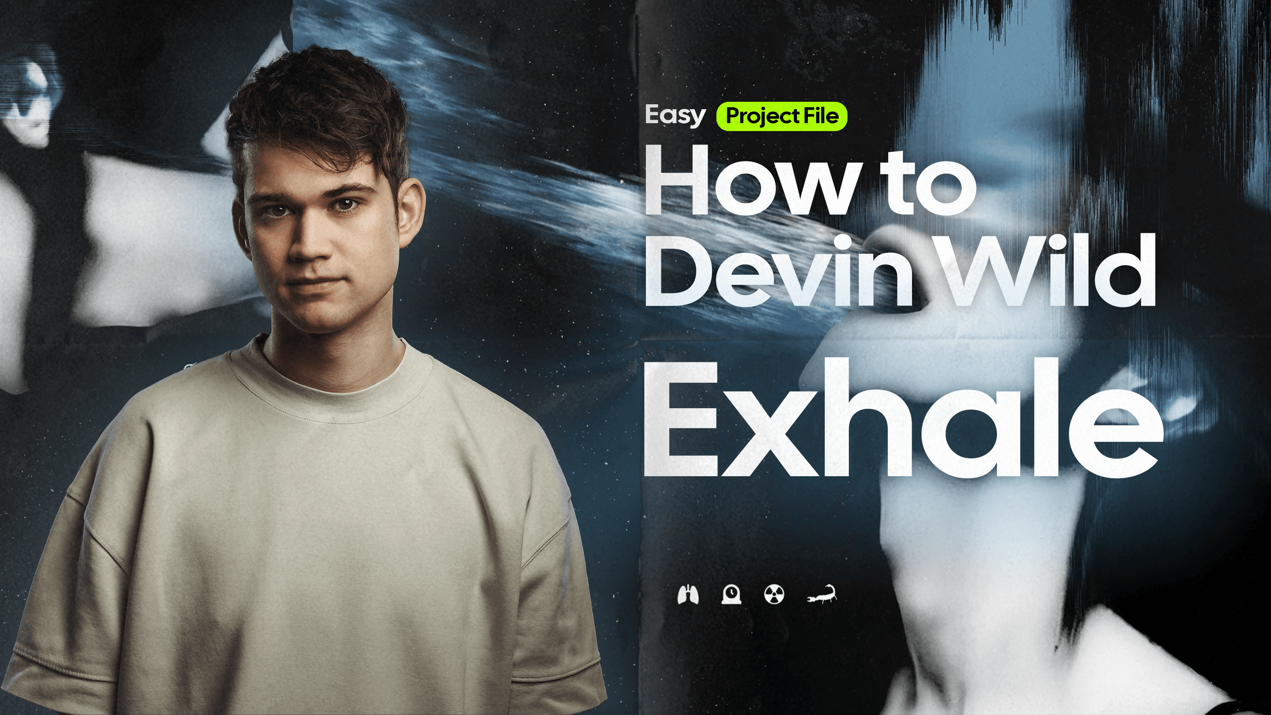 Devin Wild - Exhale [PROJECTFILE] now for Download ! - Subtraqx HRDSTYL