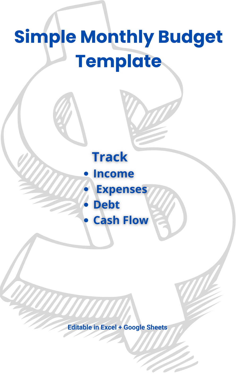 Simple Monthly Budget Template (Track Spending, Build Habits, Get Clarity)