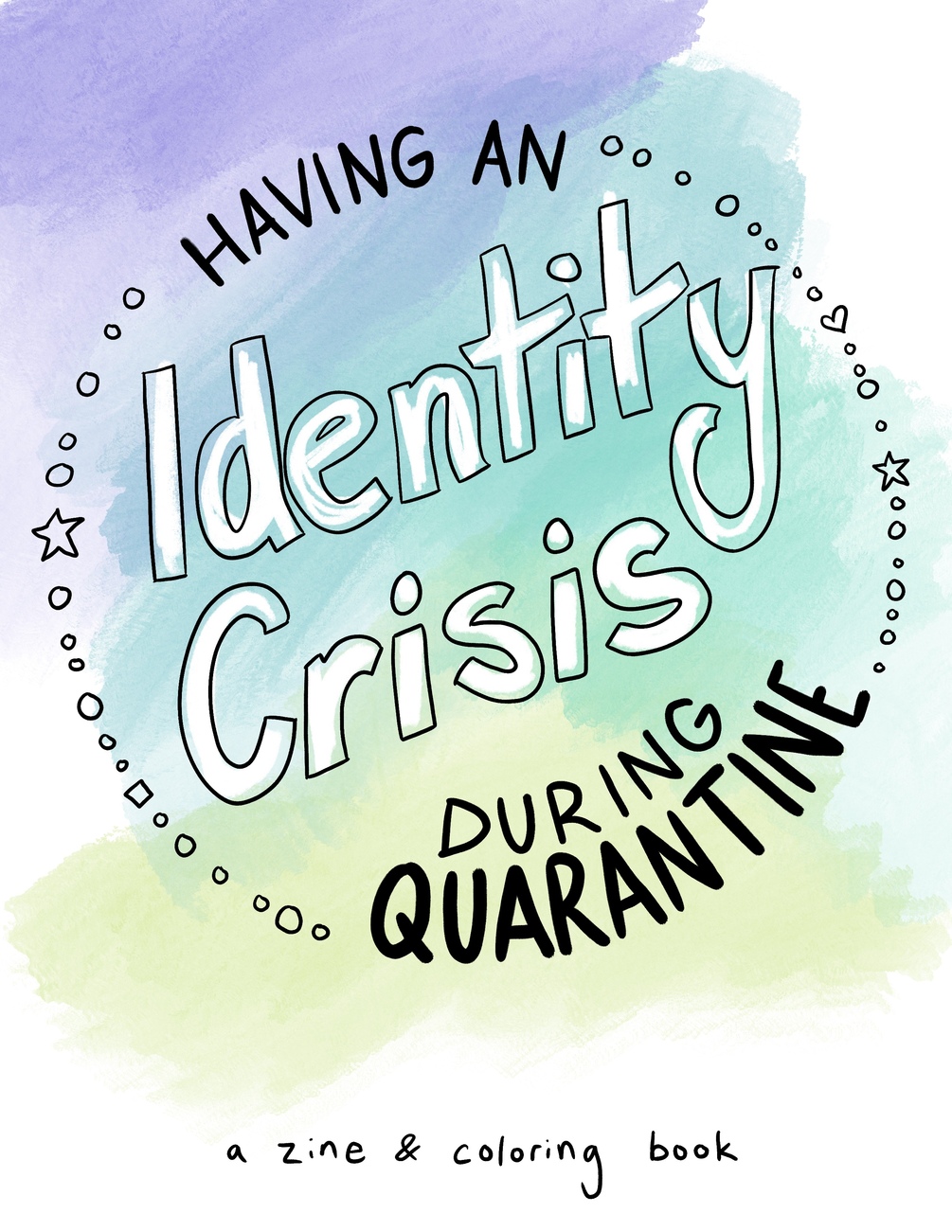 Quarantine Zine & Coloring Book
