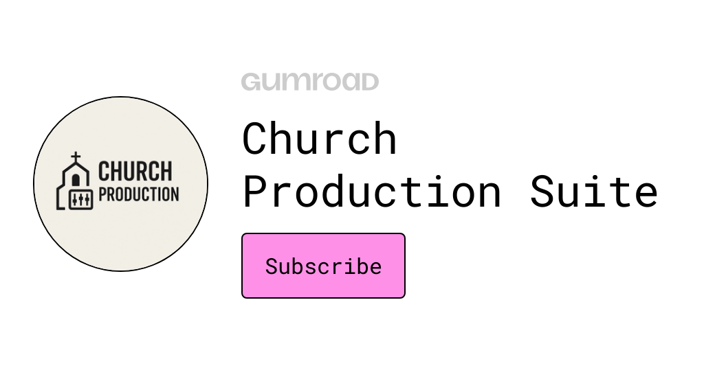 Church Production Suite