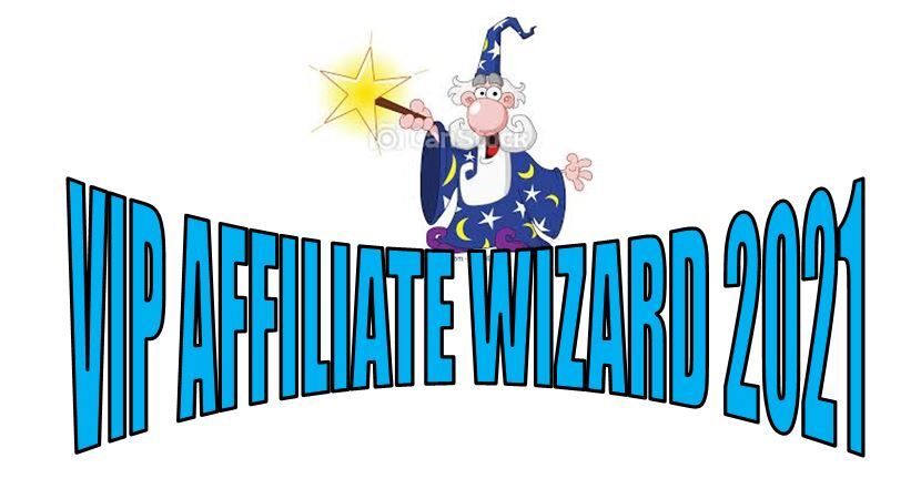 VIP Affiliate Wizard 2021