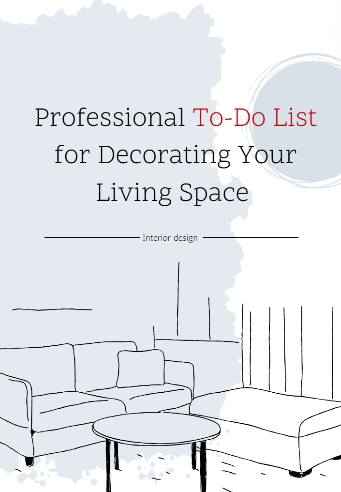 Professional To-Do List for Decorating Your Living Space