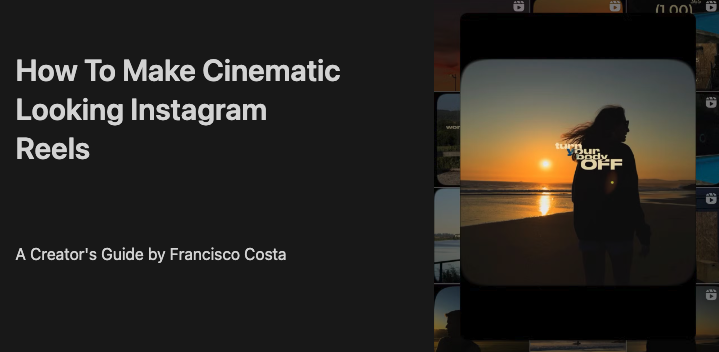 How To Make Cinematic Looking Instagram Reels