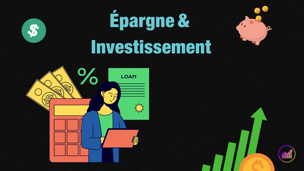 Épargne & Investissement : De Débutant à Expert en Finance Personnelle