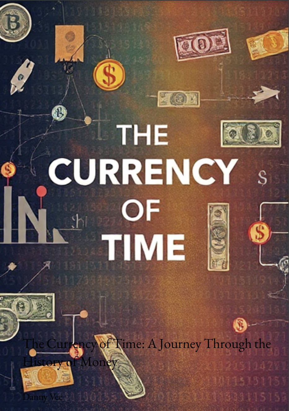 The Currency of Time: A Journey Through the History of Money