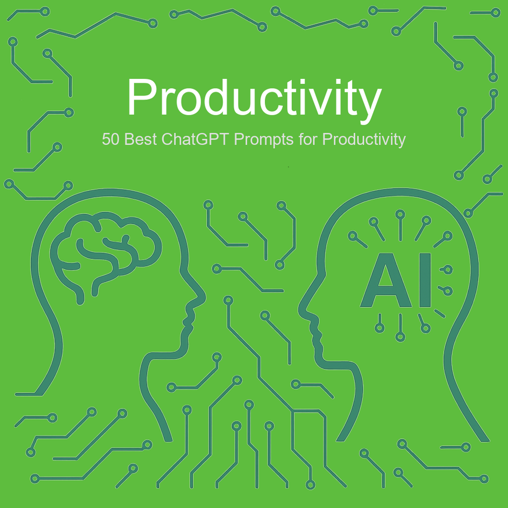 Productivity 50 Best ChatGPT Prompts