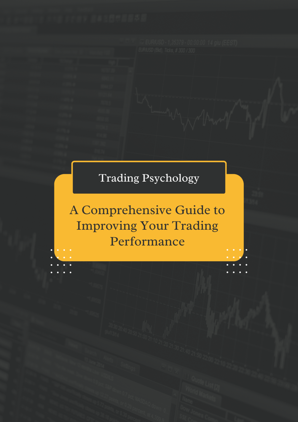 Trading Psychology : A Comprehensive Guide to Improving Your Trading ...