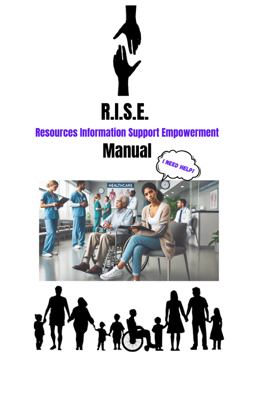 R.I.S.E. - Resources Information Support Empowerment Manual