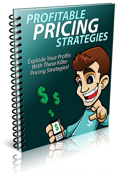 Profitable Pricing Strategies