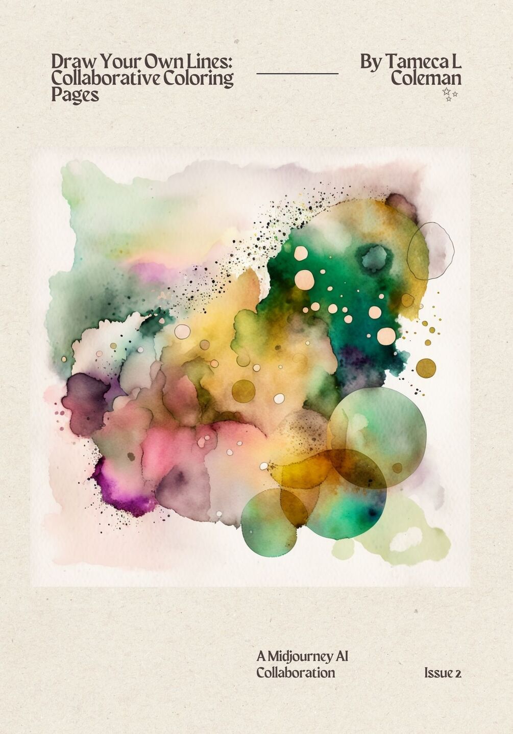 Draw Your Own Lines: Collaborative Doodle Pages, Issue 2