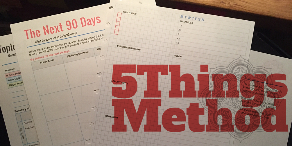 The Five Things Method Digital 2016 Edition
