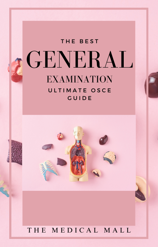 THE BEST GENERAL EXAMINATION OSCE GUIDE