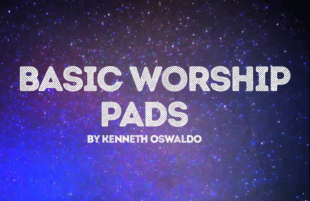 Basic Worship Pads