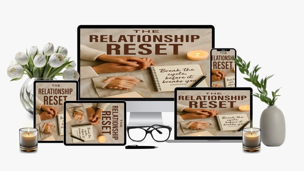 The Relationship Reset